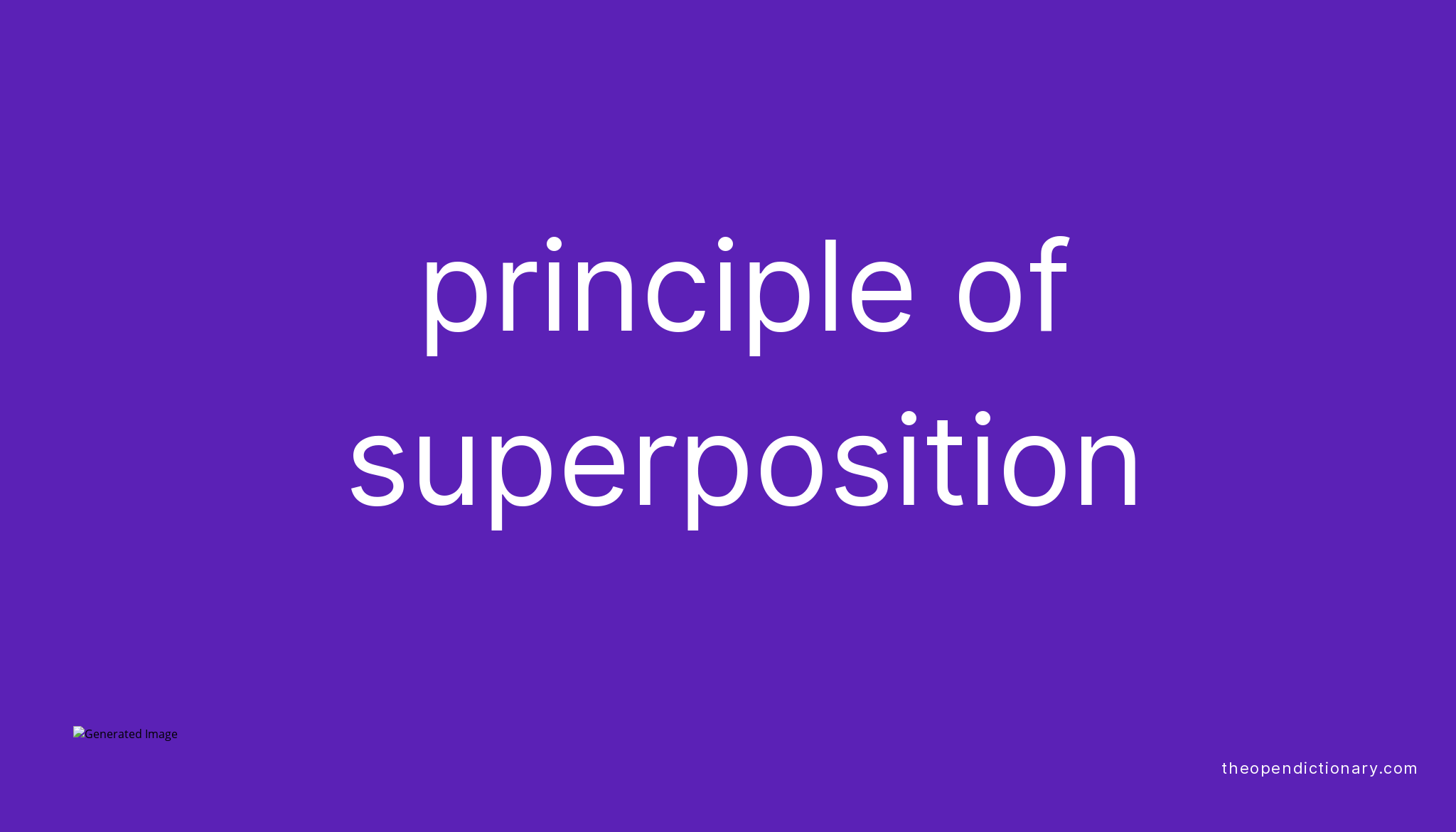 Principle Of Superposition Meaning Of Principle Of Superposition Principle Of Superposition Meaning Of Principle Of Superposition